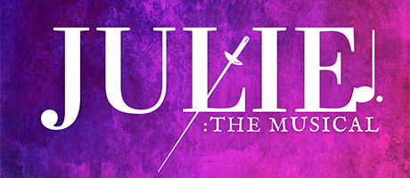 Julie: The Musical